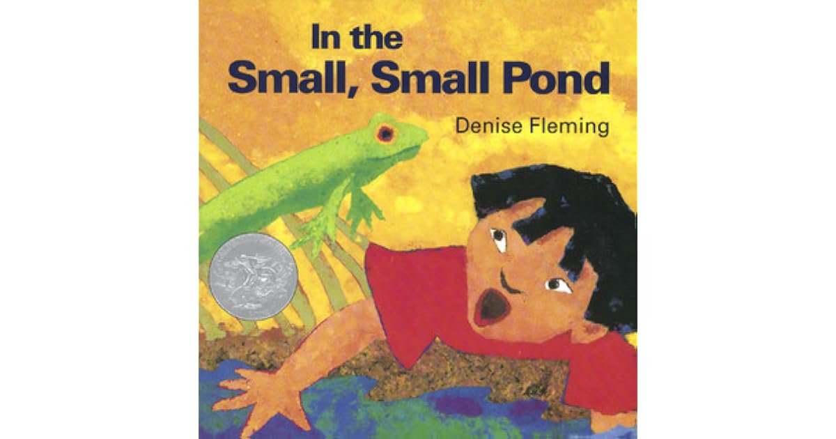 In the Small, Small Pond by Denise Fleming — Reviews, Discussion ...