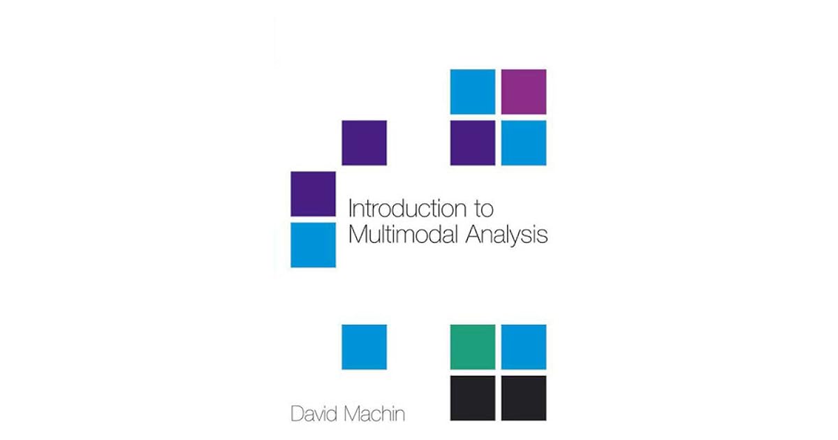Introduction To Multimodal Analysis By David Machin — Reviews