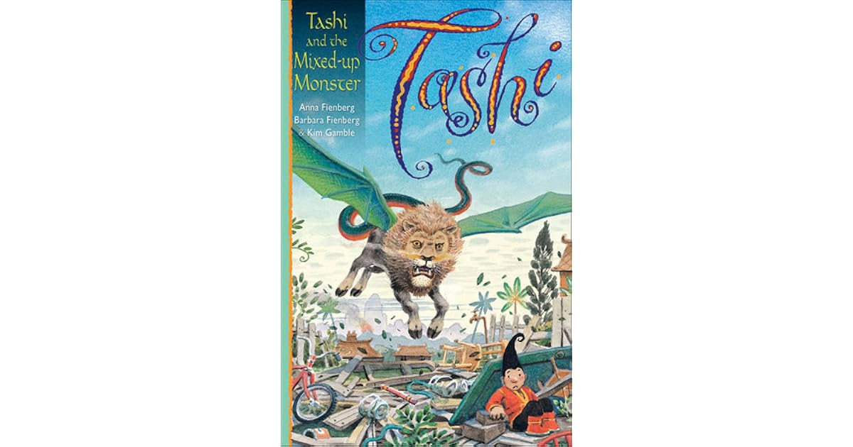 Tashi and the Mixed-Up Monster (Tashi, #14) by Anna Fienberg — Reviews ...