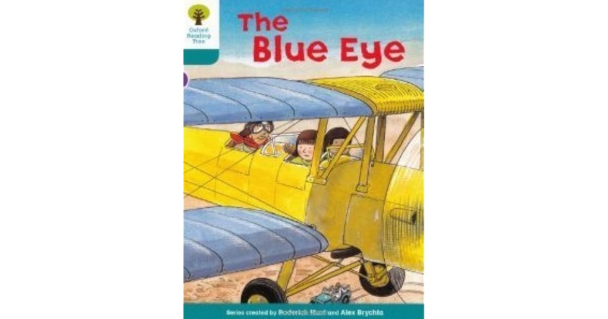 The Blue Eye (Oxford Reading Tree: Stage 9: More Stories A :Magic Key ...