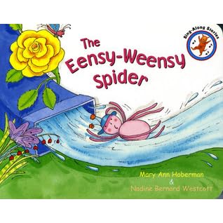 The Eensy-Weensy Spider by Mary Ann Hoberman — Reviews, Discussion ...