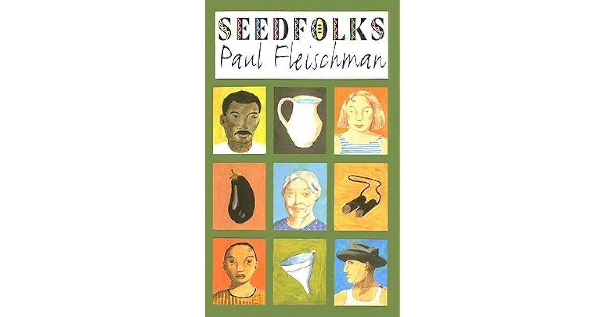 Seedfolks by Paul Fleischman — Reviews, Discussion, Bookclubs, Lists