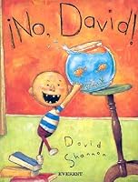 No, David! by David Shannon — Reviews, Discussion, Bookclubs, Lists