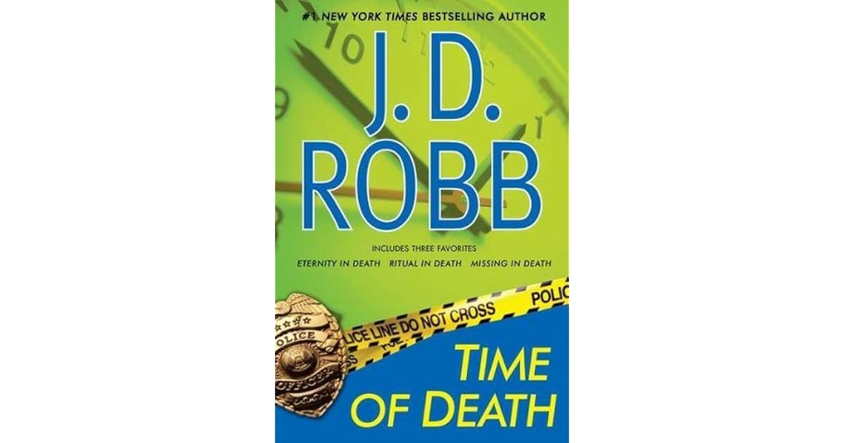 Time Of Death In Death 24 5 27 5 29 5 By J D Robb Reviews time-of-death-in-death-24-5-27-5-29-5-by-j-d-robb-reviews