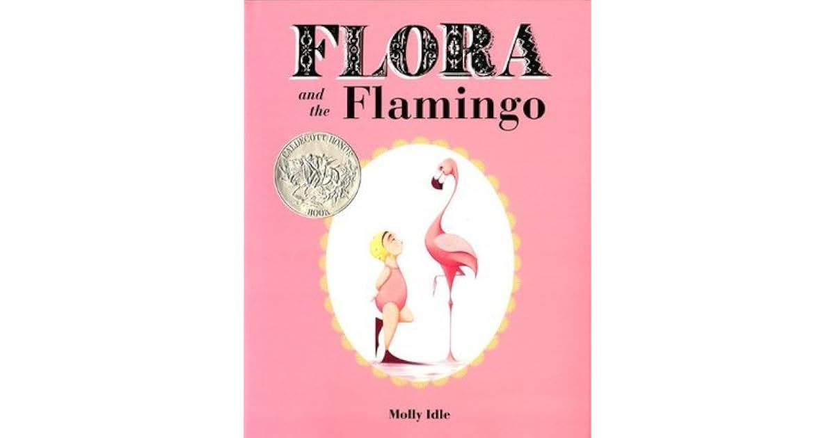 Flora and the Flamingo by Molly Idle — Reviews, Discussion, Bookclubs ...