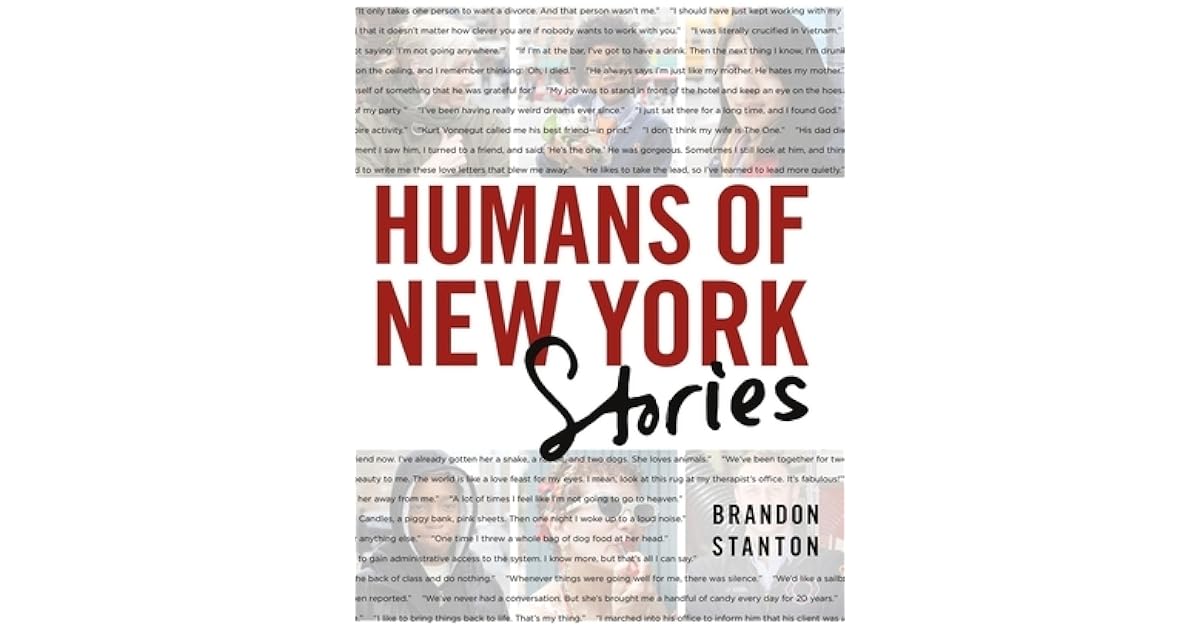 Humans of New York: Stories by Brandon Stanton — Reviews, Discussion ...