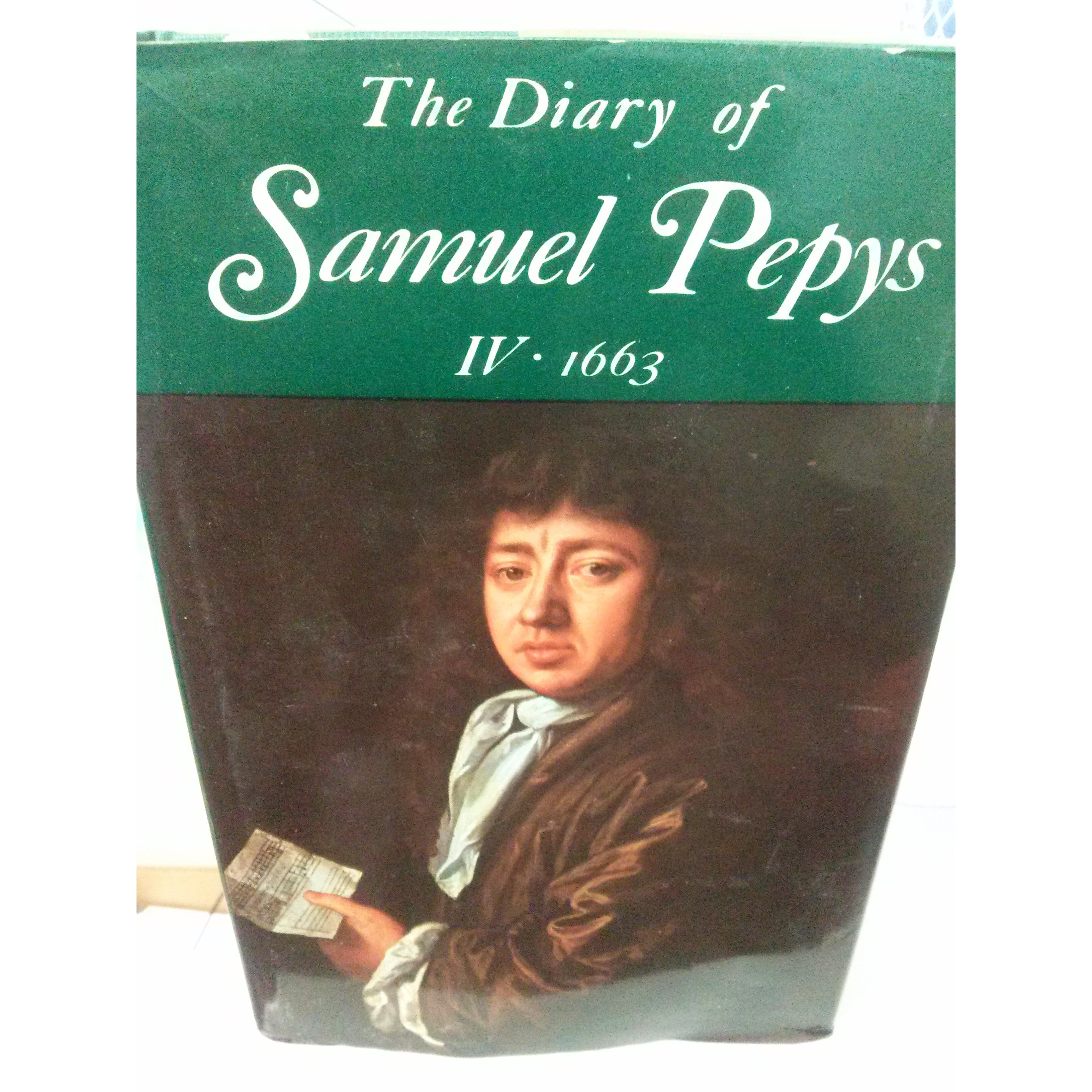 The Diary of Samuel Pepys, Volume IV 1663 by Samuel Pepys — Reviews ...