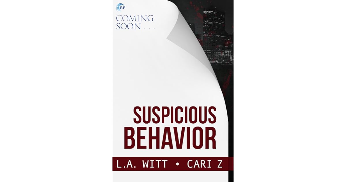Suspicious Behavior Bad Behavior 2 By L A Witt Reviews suspicious-behavior-bad-behavior-2-by-l-a-witt-reviews