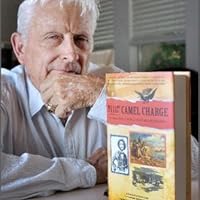 The Last Camel Charge: The Untold Story of America's Desert Military ...