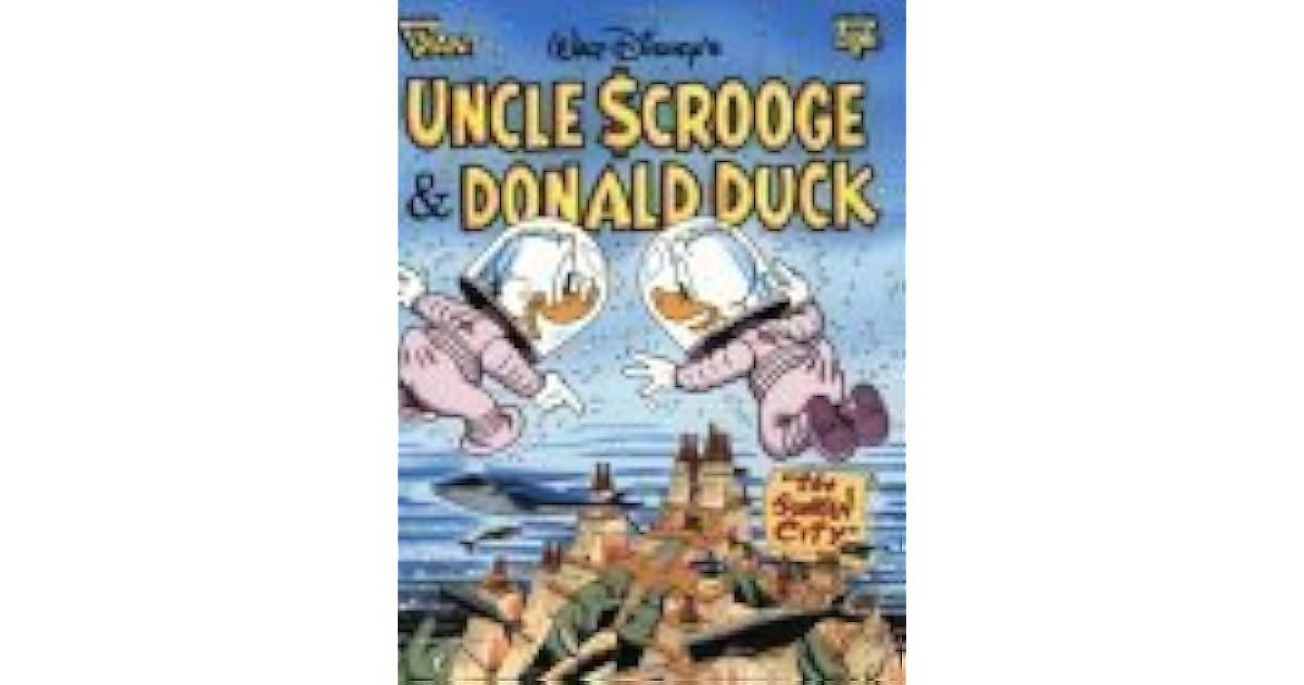 Walt Disney's Uncle Scrooge & Donald Duck: The Sunken City by Carl Barks