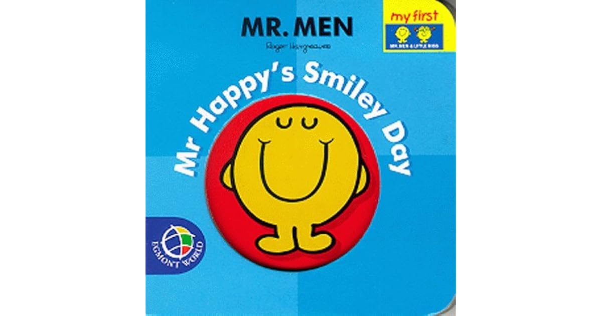 Mr. Happy's Smiley Day by Roger Hargreaves