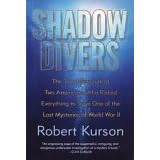 Shadow Divers by Robert Kurson — Reviews, Discussion, Bookclubs, Lists