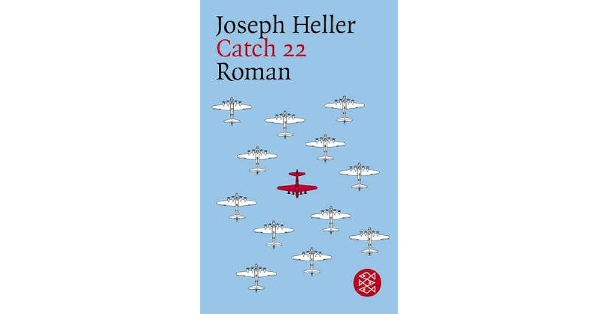 Catch 22 by Joseph Heller
