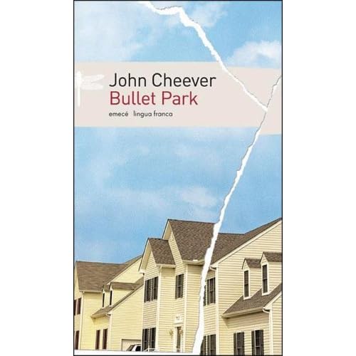 Bullet Park by John Cheever — Reviews, Discussion, Bookclubs, Lists