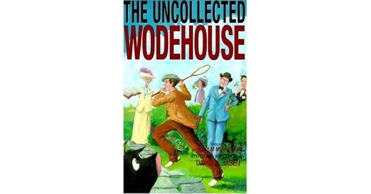 The Uncollected Wodehouse by P.G. Wodehouse