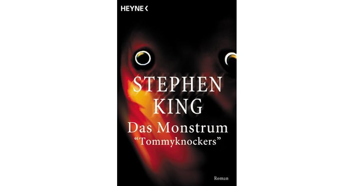 Das Monstrum: "Tommyknockers" by Stephen King