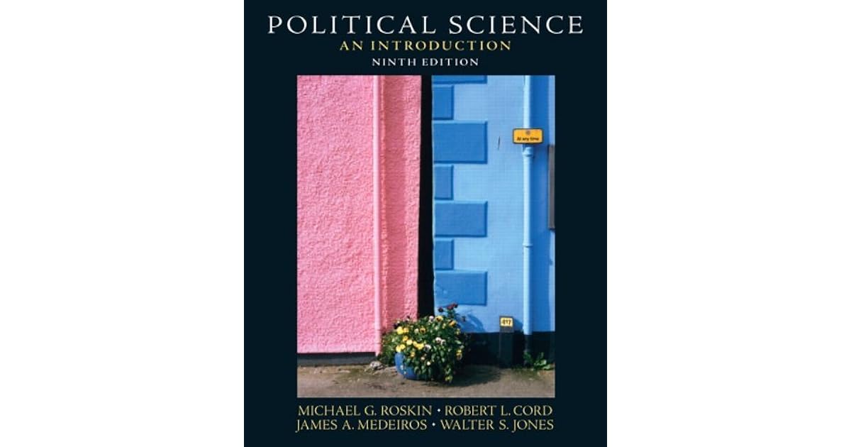 Political Science: An Introduction by Michael G. Roskin