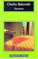 Factotum by Charles Bukowski