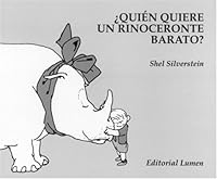 Who Wants a Cheap Rhinoceros? by Shel Silverstein