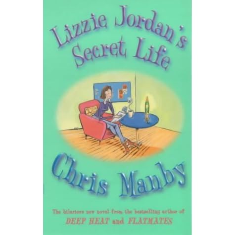 Lizzie Jordan's Secret Life by Chris Manby — Reviews, Discussion ...