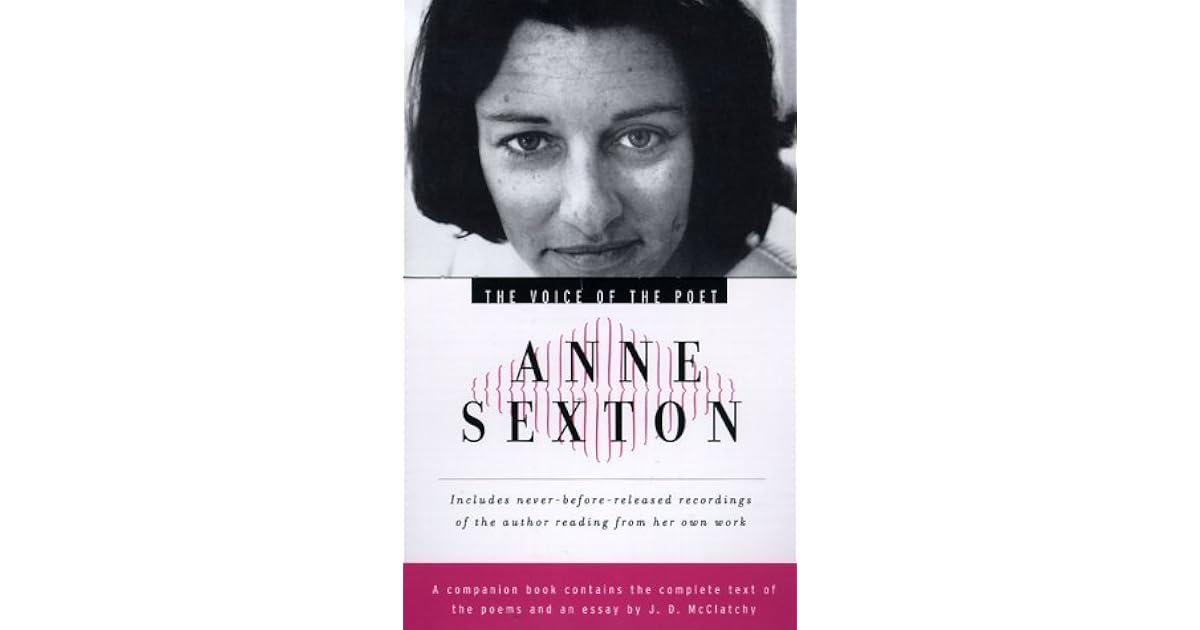 The Voice of the Poet: Anne Sexton by Anne Sexton