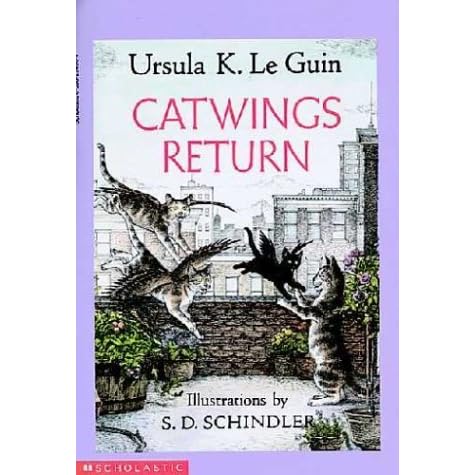 Catwings Return (Catwings, #2) by Ursula K. Le Guin — Reviews ...