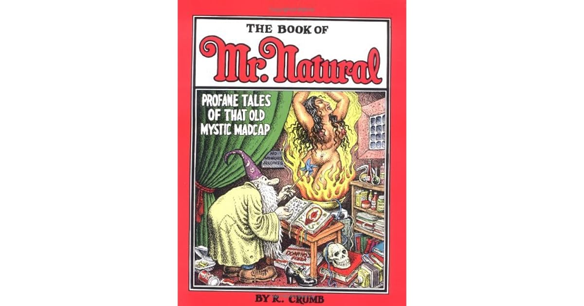 The Book of Mr. Natural by Robert Crumb