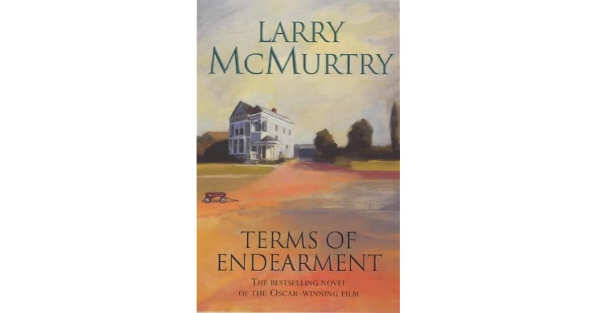 Terms Of Endearment By Larry McMurtry terms-of-endearment-by-larry-mcmurtry