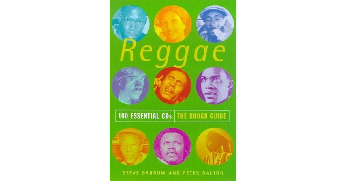 Reggae: 100 Essential CDs by Steve Barrow