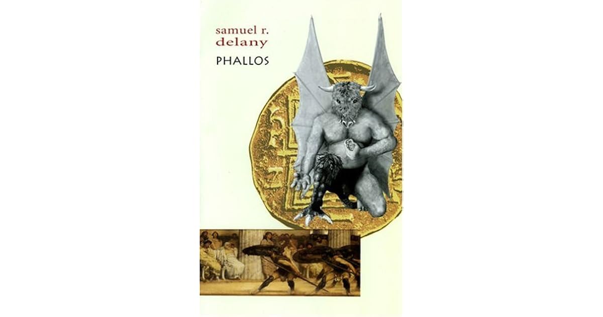 Phallos by Samuel R. Delany