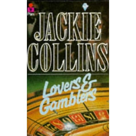 Lovers and Gamblers by Jackie Collins — Reviews, Discussion, Bookclubs ...
