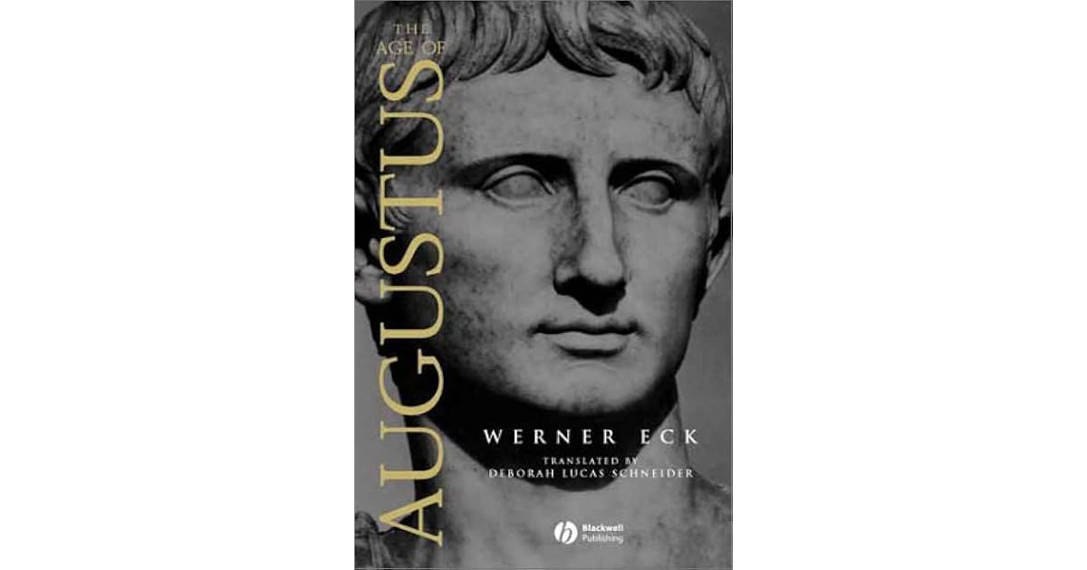 The Age of Augustus by Werner Eck