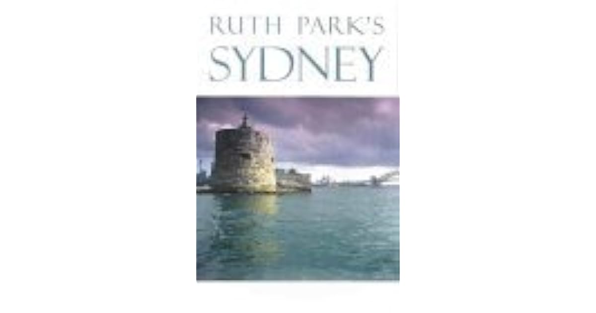 Ruth Park's Sydney by Ruth Park