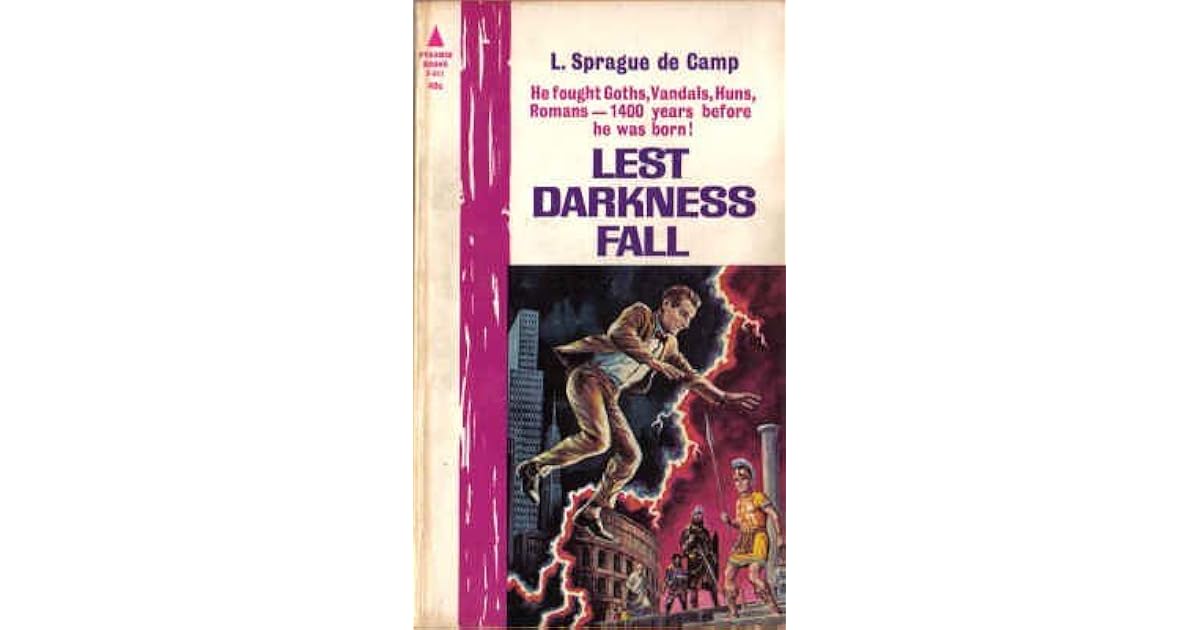 Lest Darkness Fall by L. Sprague de Camp