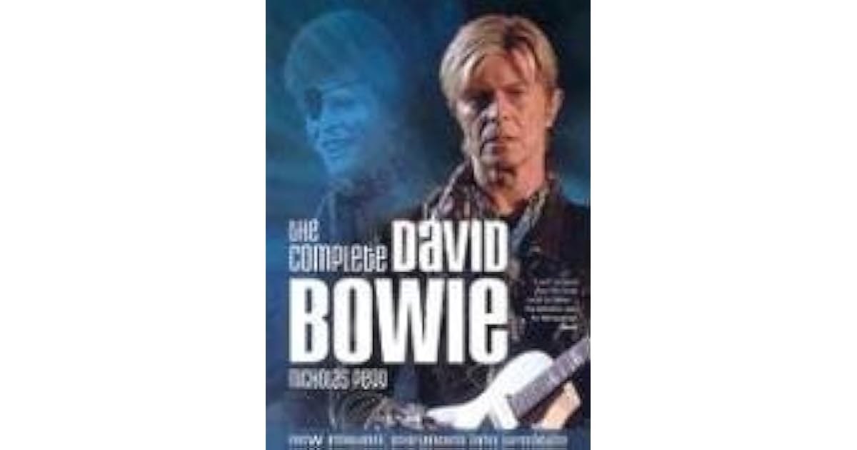 The Complete David Bowie by Nicholas Pegg