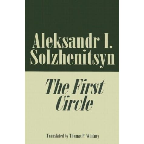 The First Circle by Aleksandr Solzhenitsyn — Reviews, Discussion ...