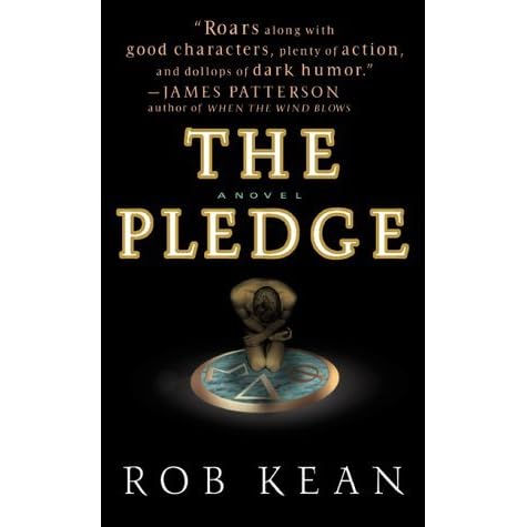 The Pledge by Rob Kean — Reviews, Discussion, Bookclubs, Lists