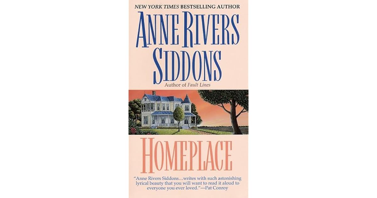 Homeplace by Anne Rivers Siddons