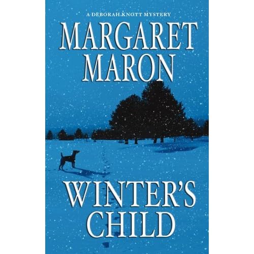 Winter's Child (Deborah Knott Mysteries, #12) by Margaret Maron ...