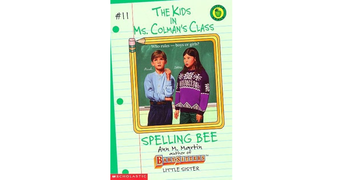 Spelling Bee by Ann M. Martin