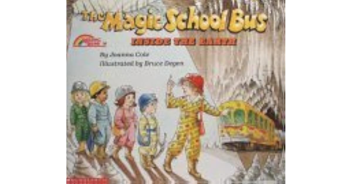 Magic School Bus: Inside the Earth (Big Book) by Joanna Cole