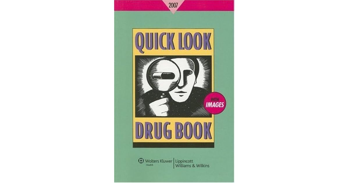 Quick Look Drug Book 2007 by Leonard L. Lance
