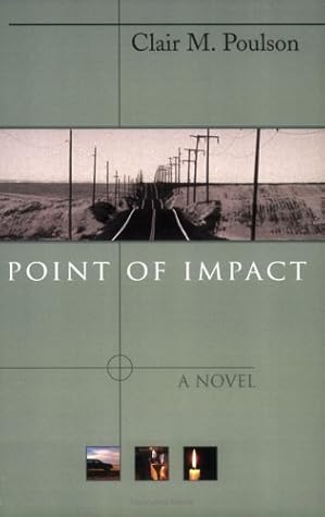 Point of Impact by Clair M. Poulson