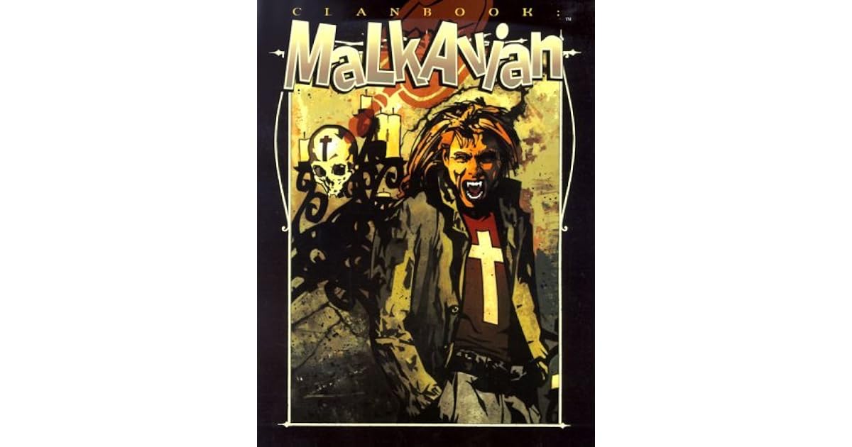 Clanbook: Malkavian Revised by Ethan Skemp