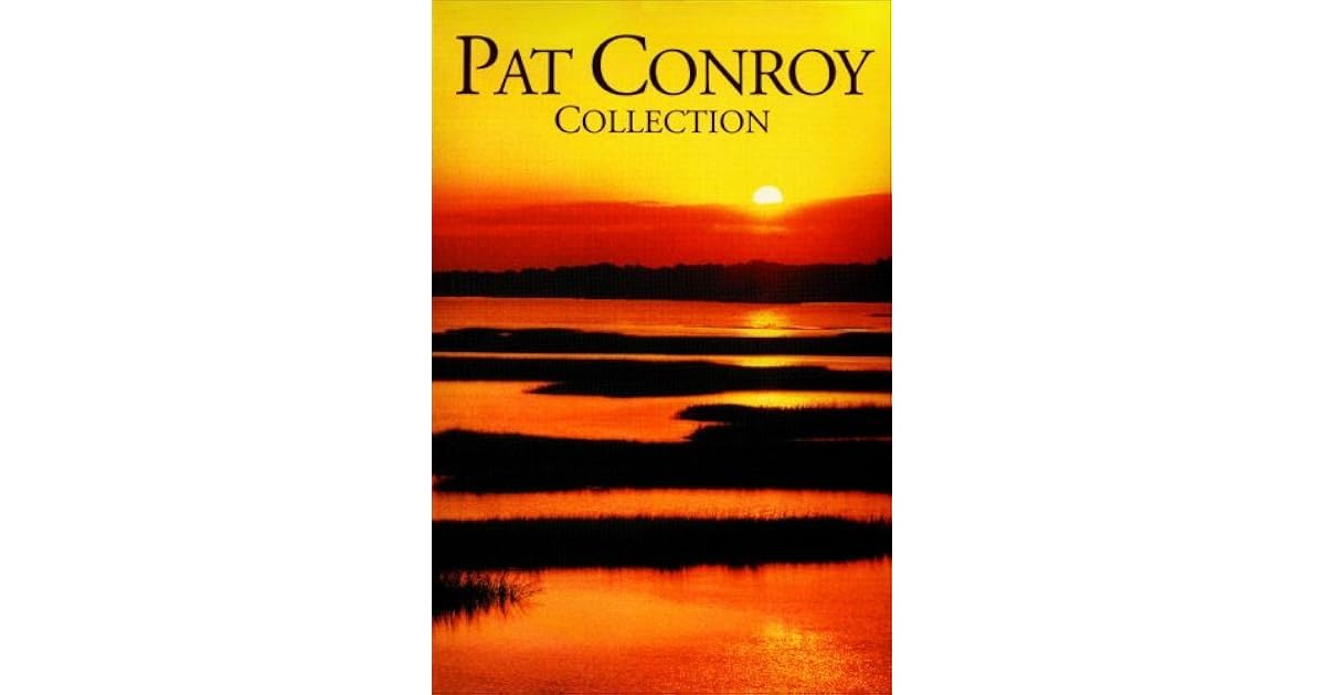 The Pat Conroy Trade Paperback Boxed Set by Pat Conroy