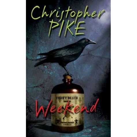 Weekend by Christopher Pike — Reviews, Discussion, Bookclubs, Lists