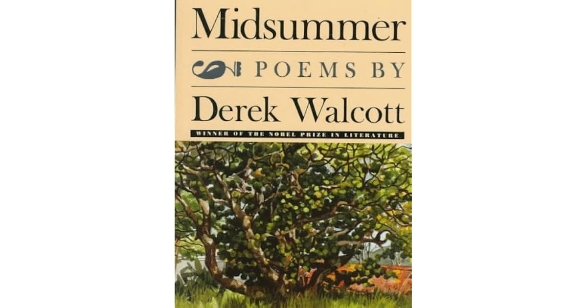 Midsummer by Derek Walcott
