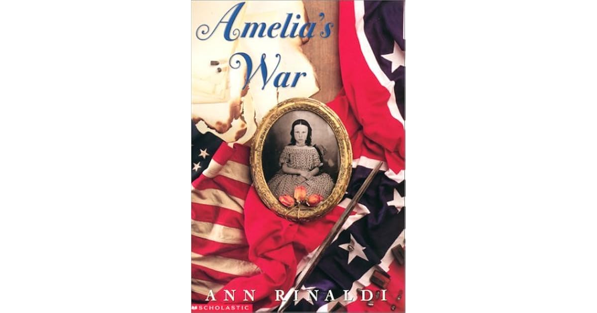 Amelia's War by Ann Rinaldi