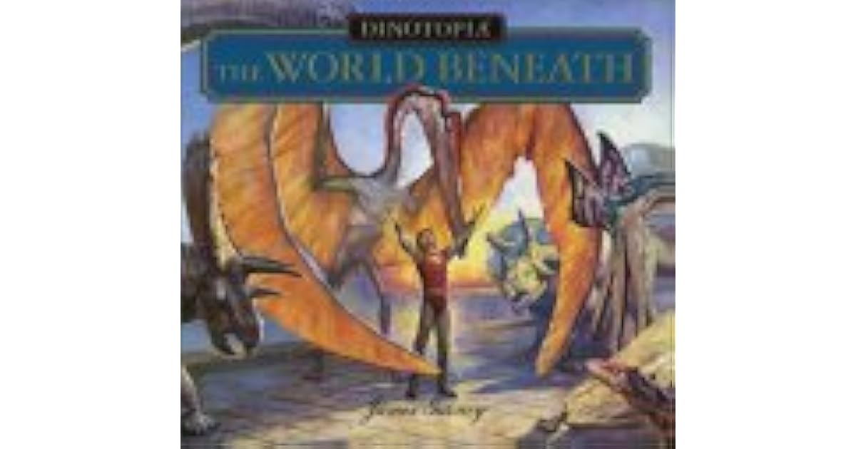 Dinotopia: The World Beneath by James Gurney