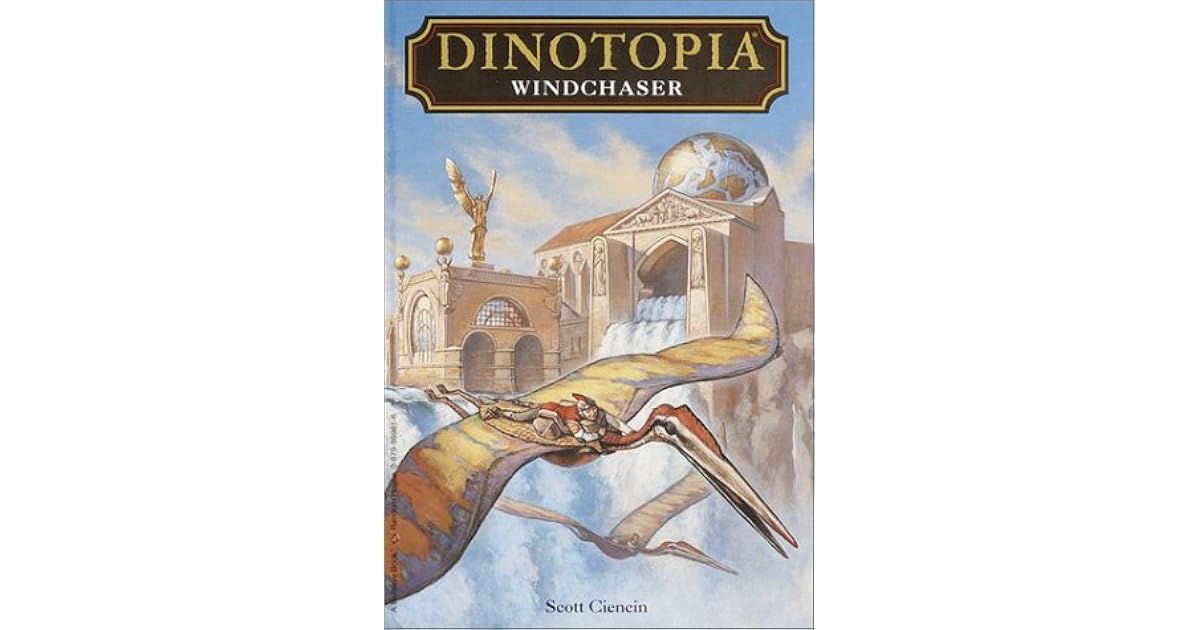 Windchaser (Dinotopia, #1) by Scott Ciencin